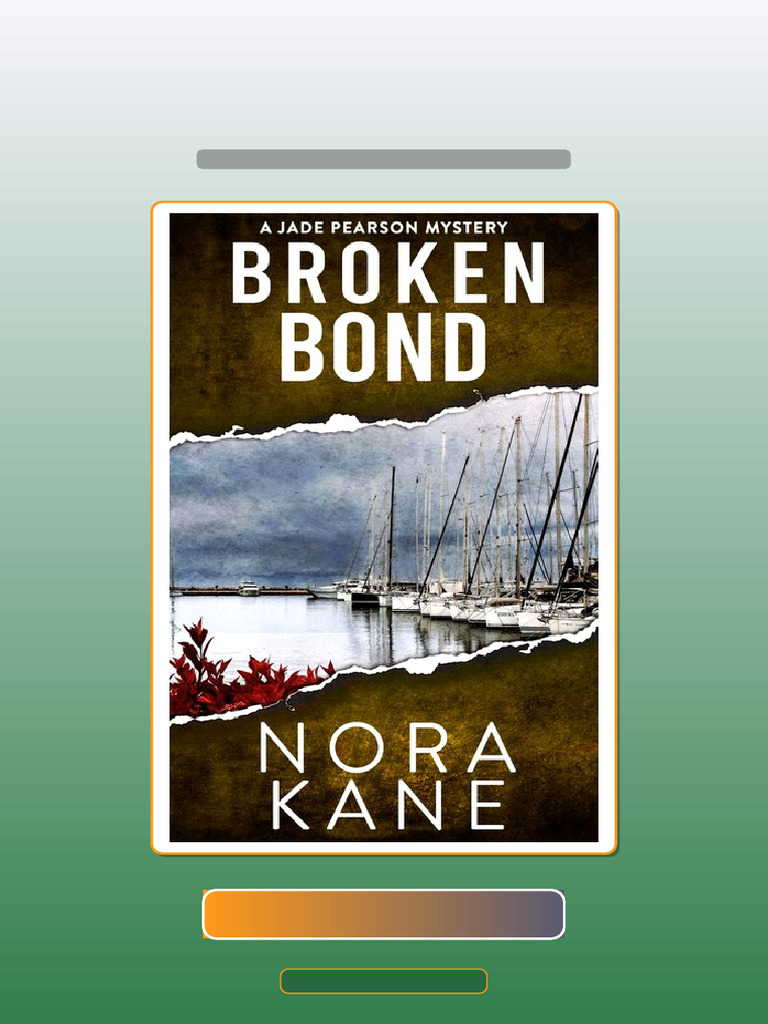 Exam Prep Broken Bond Jade Pearson Mystery Jade Pearson Mystery Seris ...