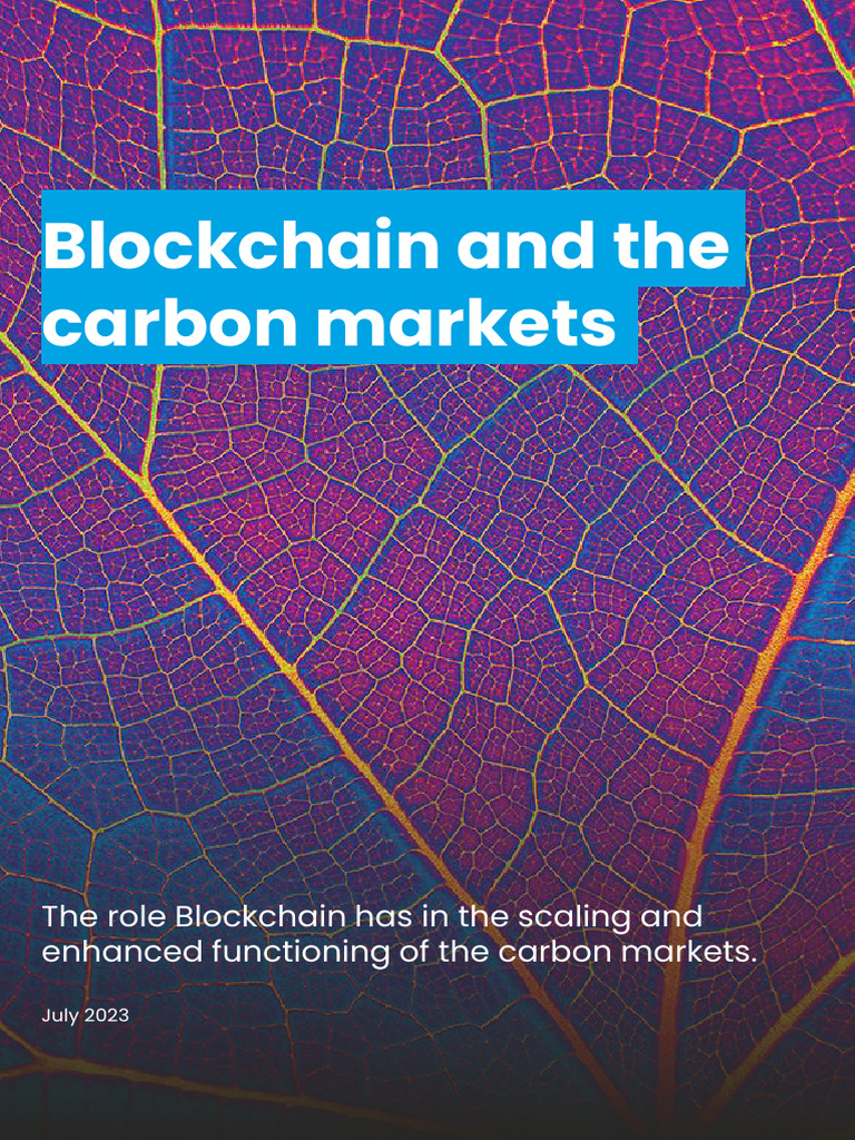SOCIALCARBON+ +Blockchain+and+the+Carbon+Markets | PDF | Cryptocurrency | Computing