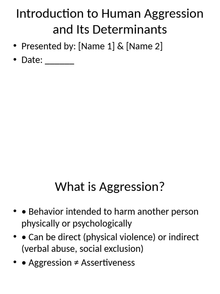 Human Aggression and Its Determinants Presentation | PDF