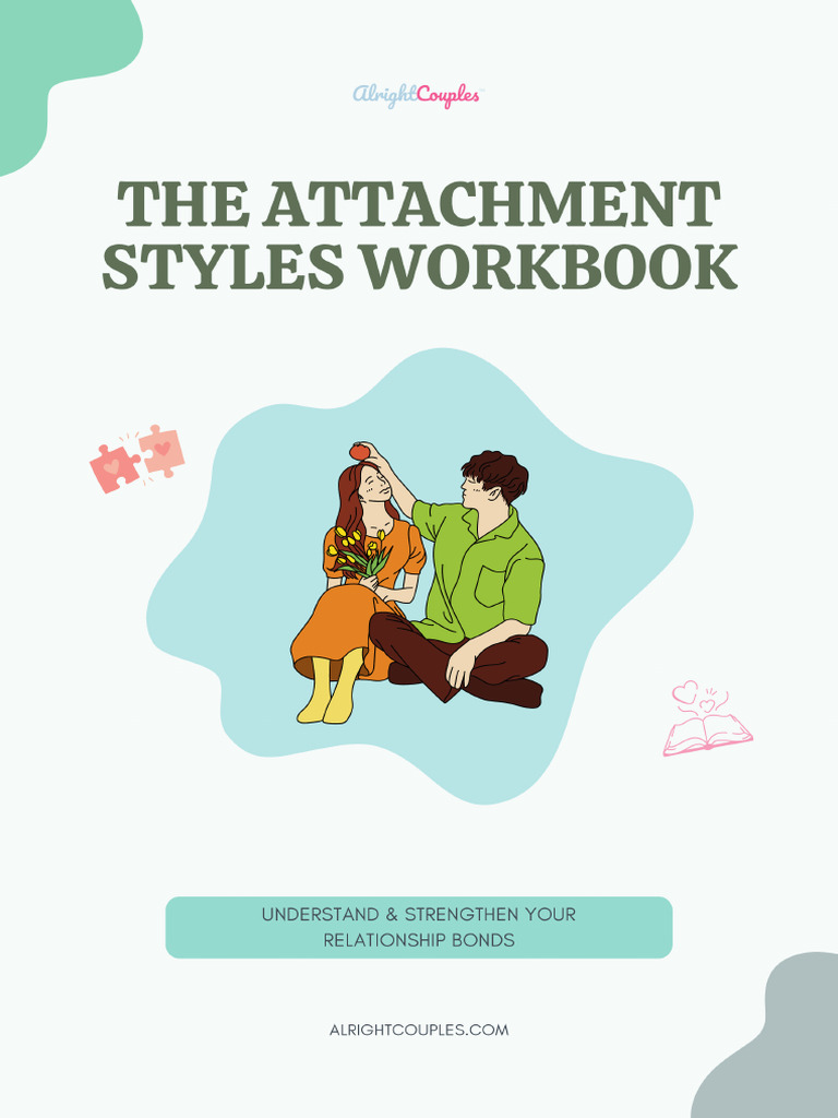 17 The Attachment Styles Workbook | PDF