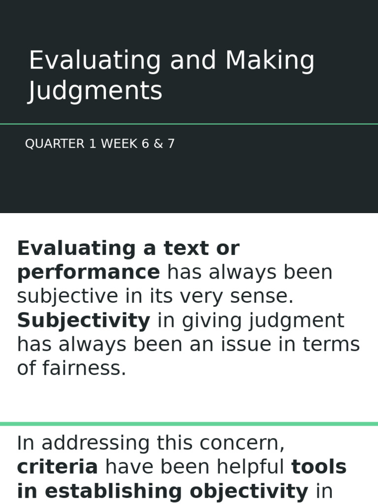 Quarter 1 Week 6 Evaluating and Making Judgments 1 | PDF | Composition ...