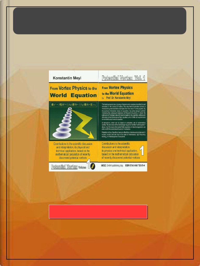 Potential vortex 2nd Edition Meyl Konstantin online reading | PDF | Vortices | Electromagnetic ...