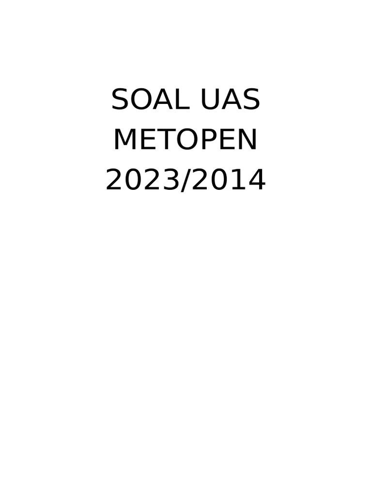 Soal Uas Metopen 2023 - 3024 | PDF
