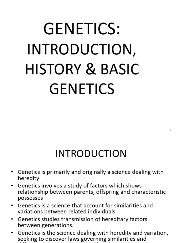 Genetics Introduction History Basic Genetics Pdf Genetics
