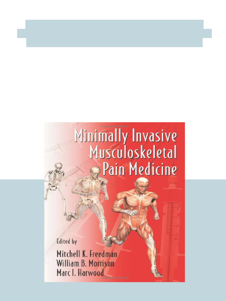 Minimally Invasive Musculoskeletal Pain Medicine Minimally Invasive ...