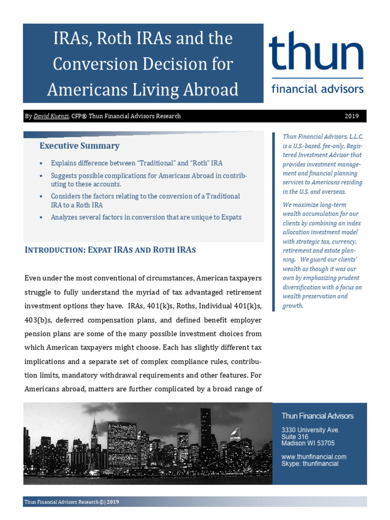 2019 IRAs Roth IRAs and The Conversion Decision For Americans Living ...