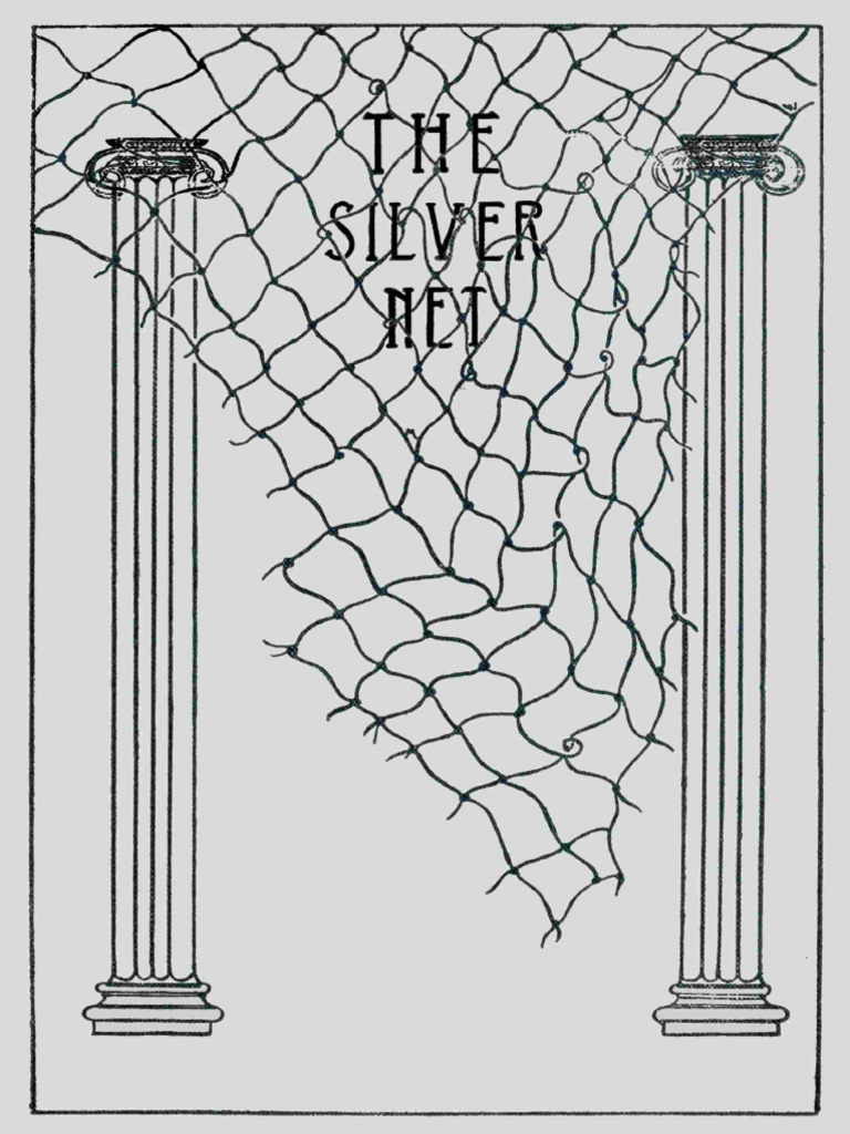 The Silver Net - Louis Vintras | PDF | Project Gutenberg