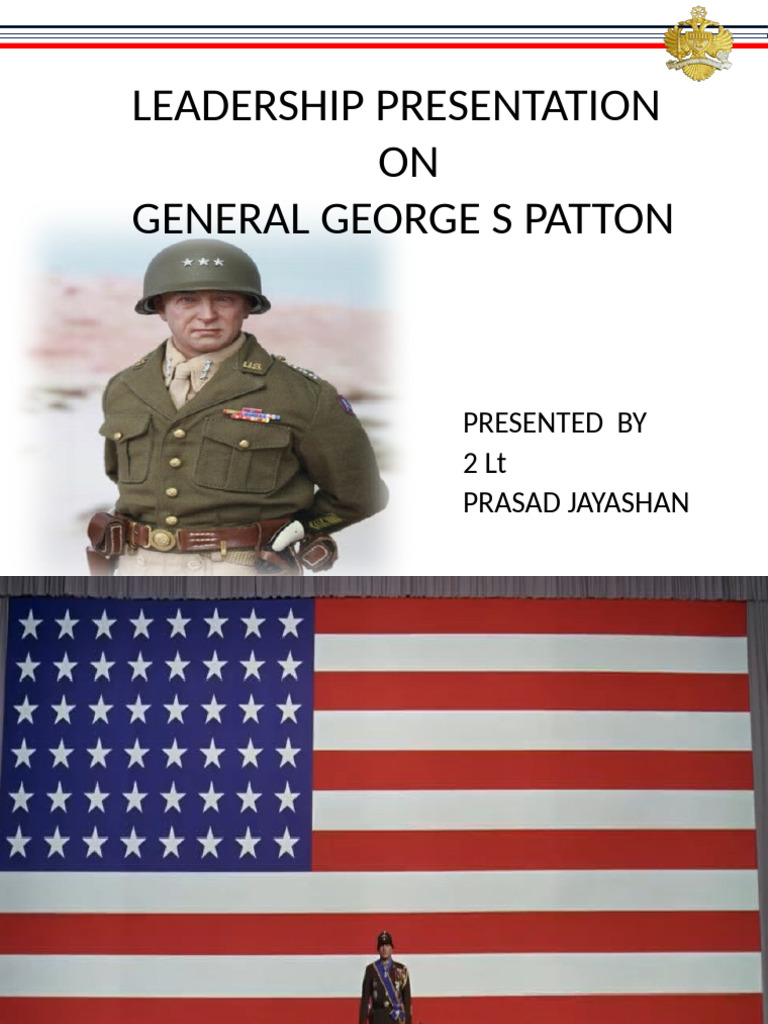 Leadership Insights on General Patton | PDF | George S. Patton | Regiment