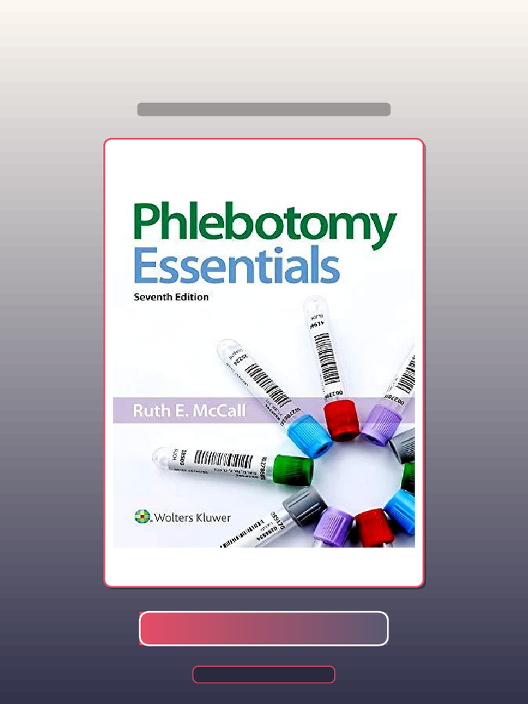 Exam Prep Phlebotomy Essentials 7th Edition HQ File Comprehensive | PDF | Multiple Choice ...