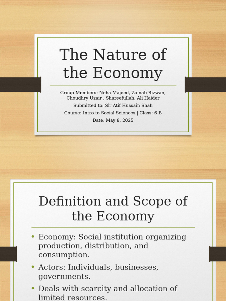 The Nature of The Economy Presentation | PDF | Economics | Market ...