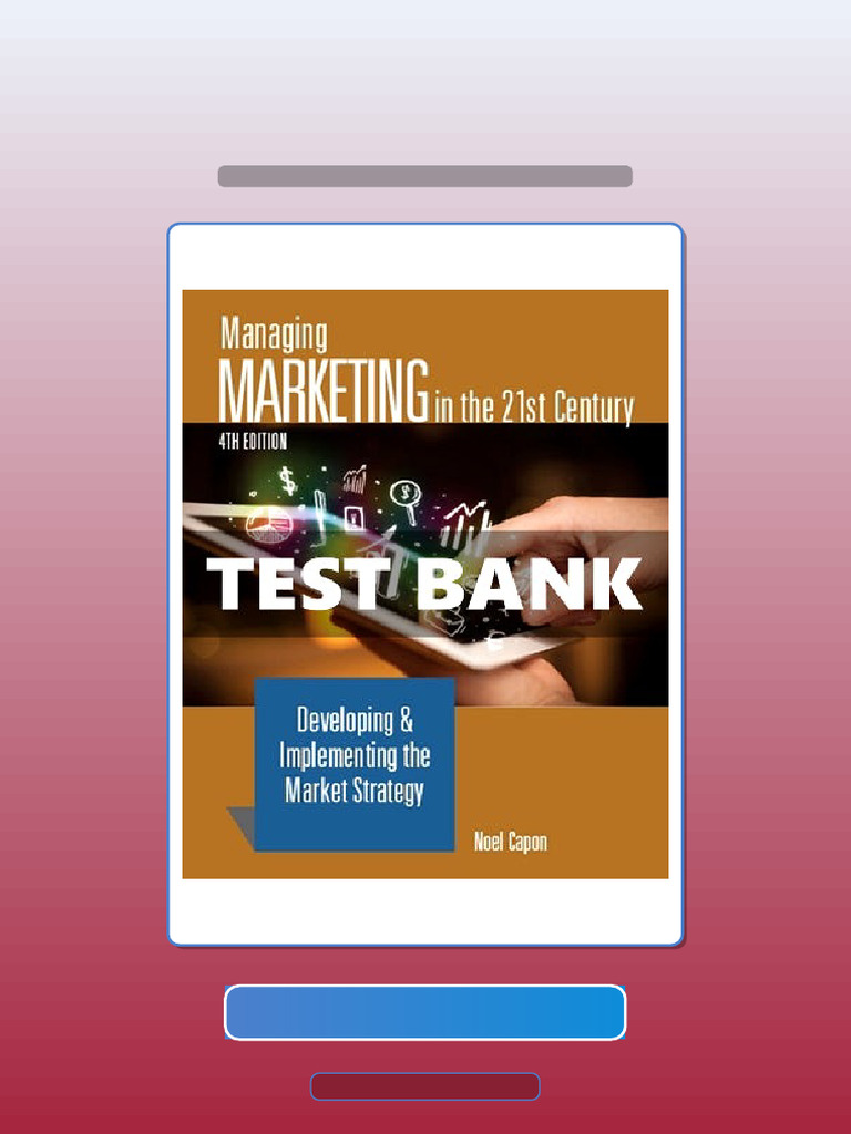 Ultimate Bundle Managing Marketing in the 21st Century 4th Edition ...