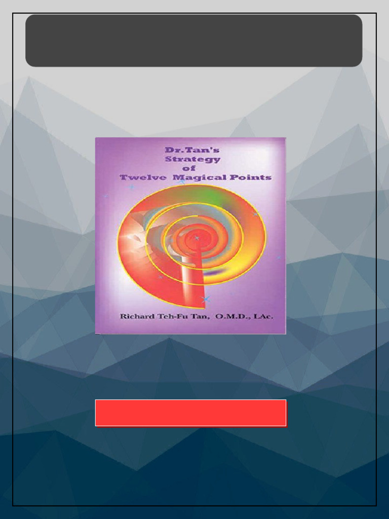 DR Tan S Strategy of Twelve Magical Points Richard Reh-Fu Tan Available ...