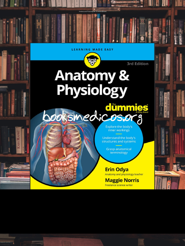 Anatomy and Physiology for Dummies eBook Done | PDF | Integumentary ...
