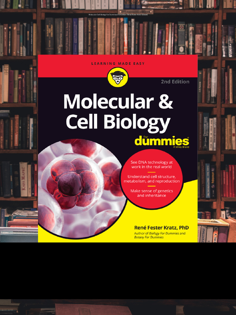 Molecular Cell Biology For Dummies 2nd Edition Rene Fester Kratz Ebook ...