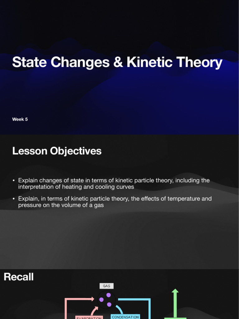 State Changes & Kinetic Theory 2 | PDF | Gases | Temperature