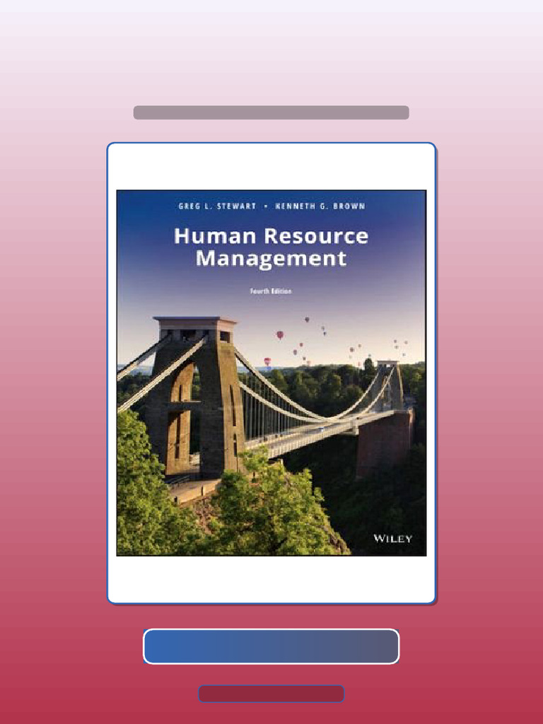 Ultimate Bundle Human Resource Management 4E Stewart eBook and TestBank ...