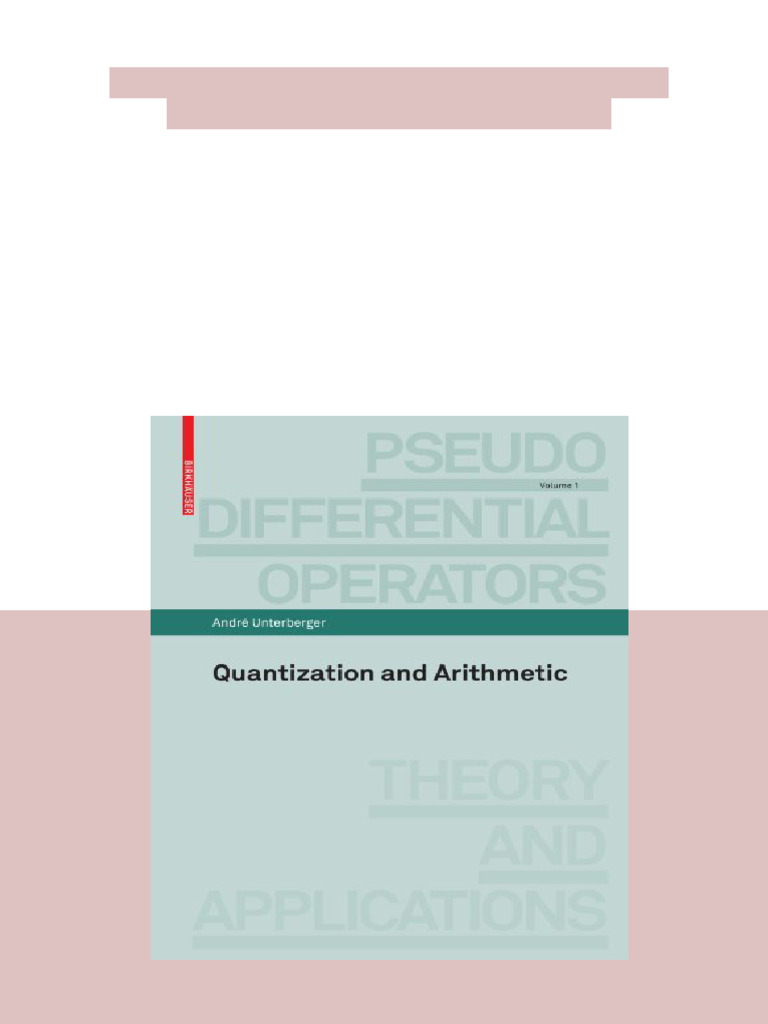 Quantization and Arithmetic 1st Edition André Unterberger (Auth.) PDF Version | PDF | Function ...