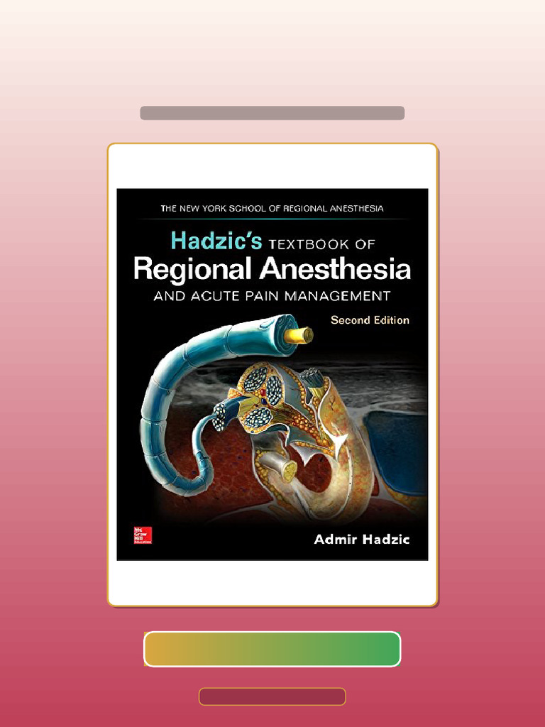 Exam Prep Hadzics Textbook of Regional Anesthesia and Acute Pain ...