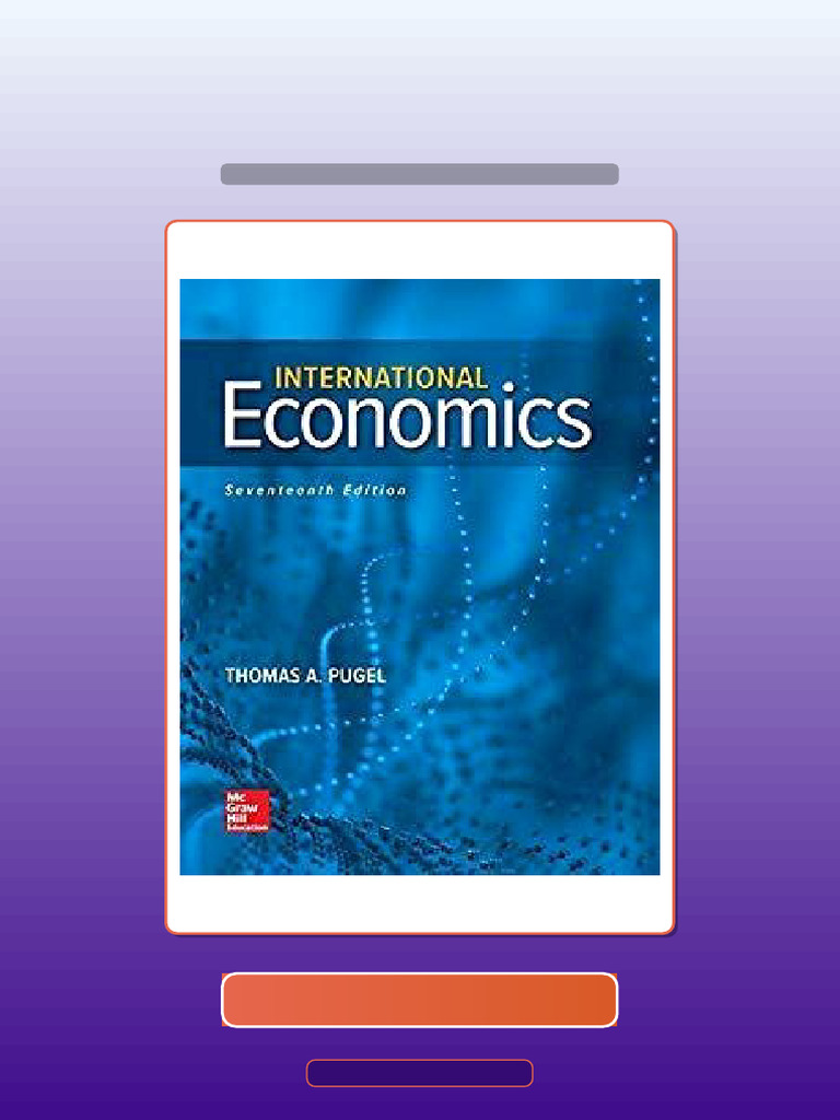 Ultimate Bundle International Economics 17th by Edition Thomas Pugel ...