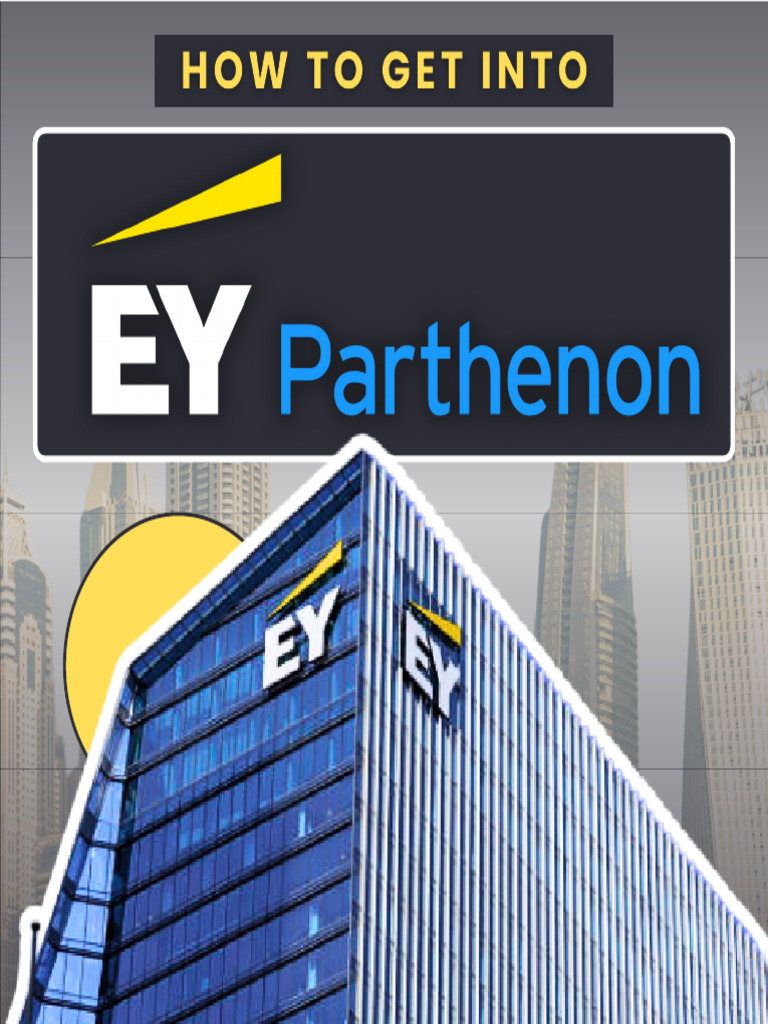 How To Get Into EY Parthenon | PDF | Job Interview | Résumé