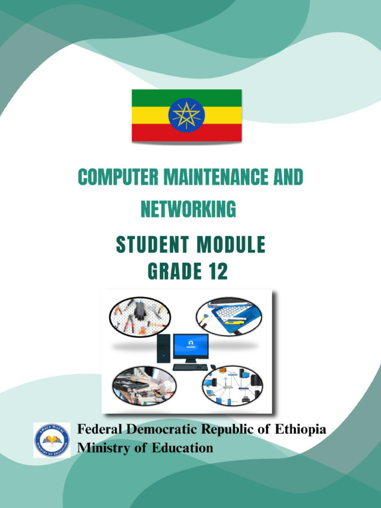 G 12 Computer - Maintenance - and - Networking Student Module - 25 Jun 2025 | PDF | Computer ...