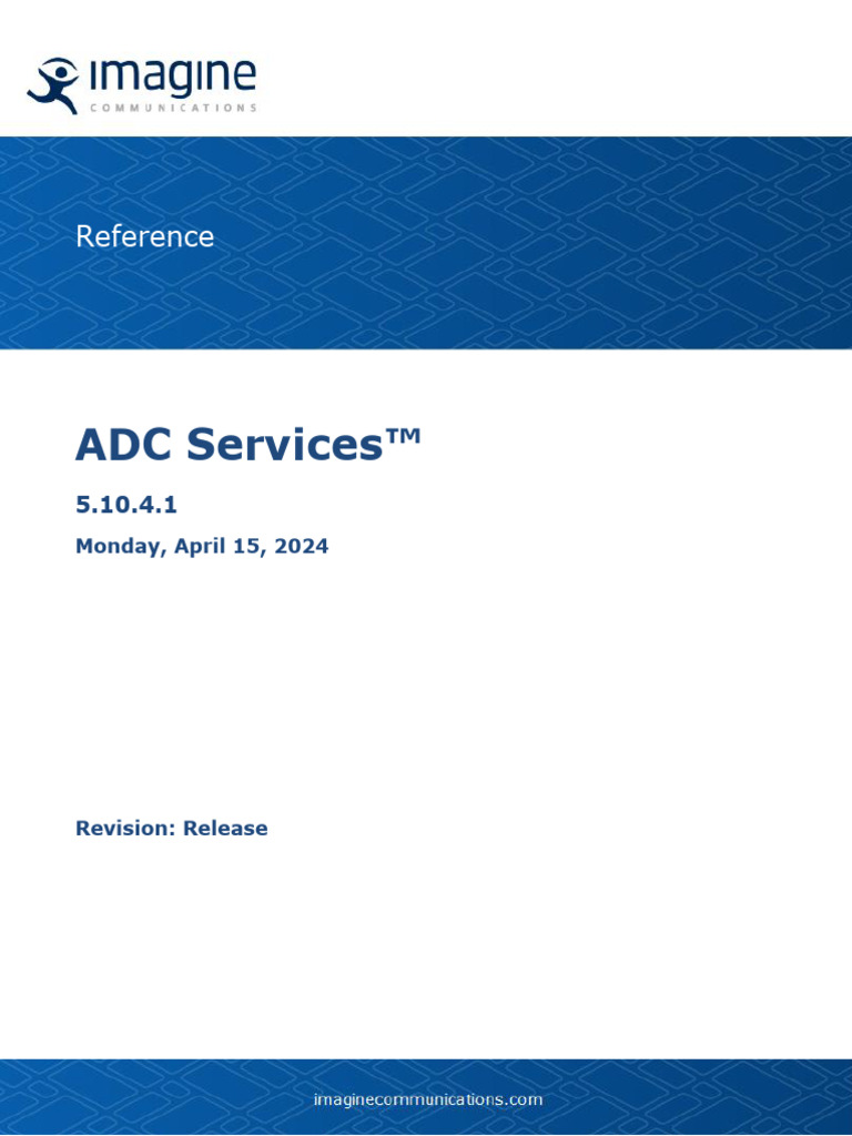 ADC Services Reference Guide 5.10.4.1 | PDF | Computer File | Databases