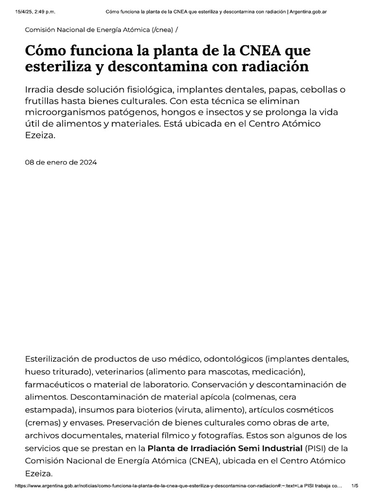 Cómo Funciona La Planta de La CNEA Que ... Amina Con Radiación ...