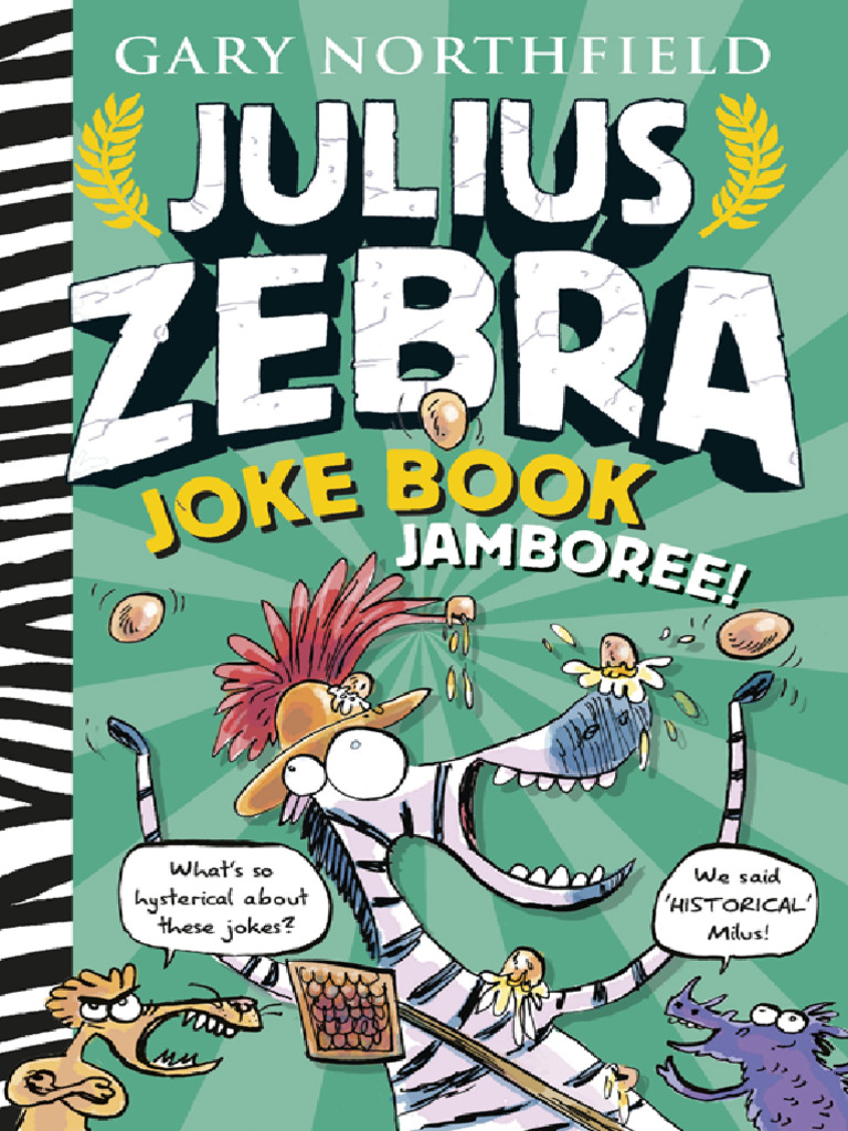 _OceanofPDF.com_Julius_Zebra_Joke_Book_Jamboree_-_Gary_Northfield | PDF | Comics