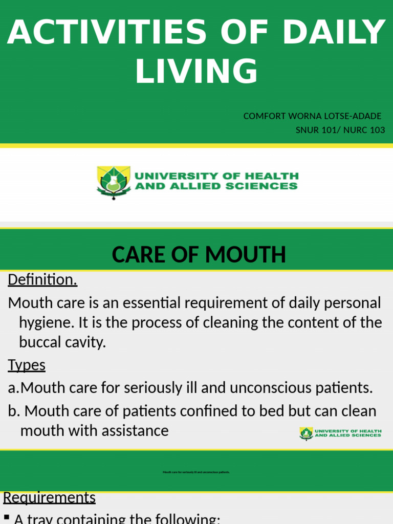 Daily Living Activities: Mouth & Bath Care | PDF | Bathroom | Hand Washing