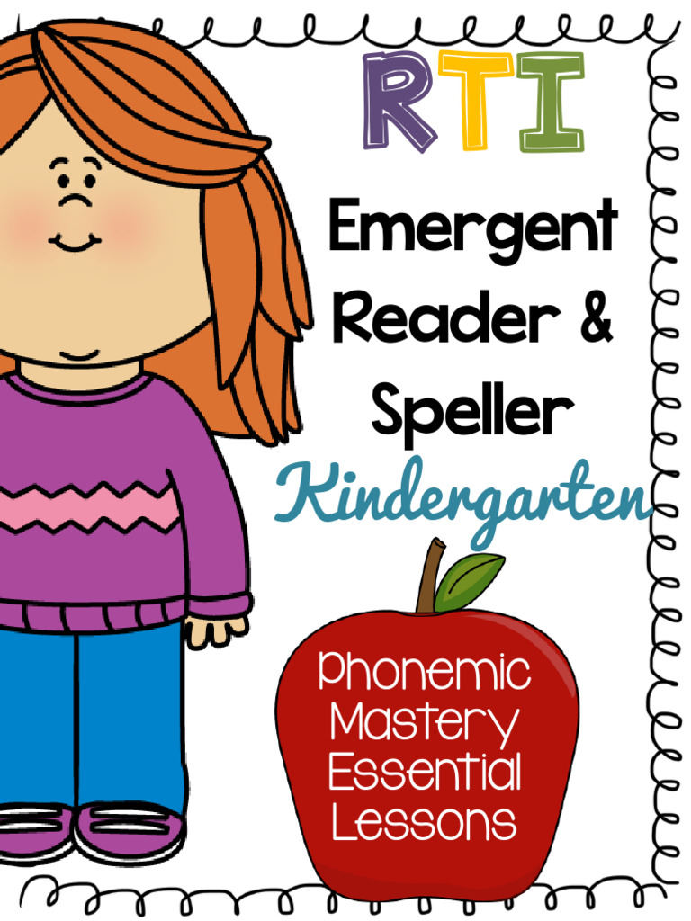 Emergent Reader & Speller: Kindergarten | PDF | Alphabet | Phonetics