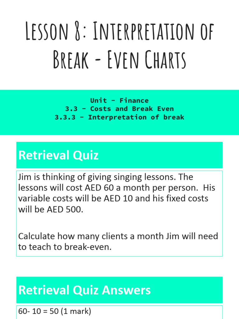 Lesson 8: Interpretation of Break - Even Charts | PDF | Business ...