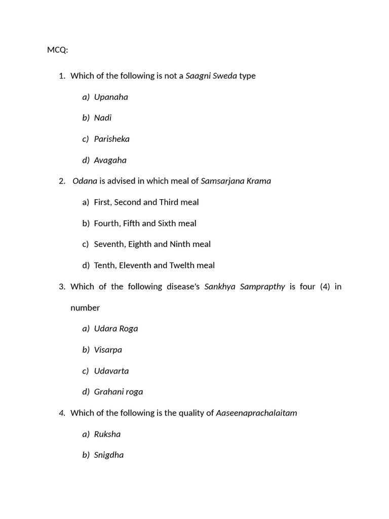Saagni Sweda A) Upanaha B) Nadi C) Parisheka D) Avagaha Odana ...