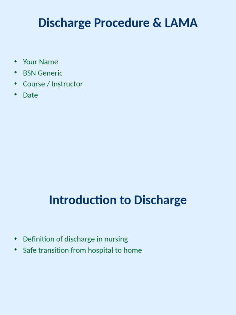 Discharge Procedure and LAMA Detailed Medical Theme Presentation | PDF