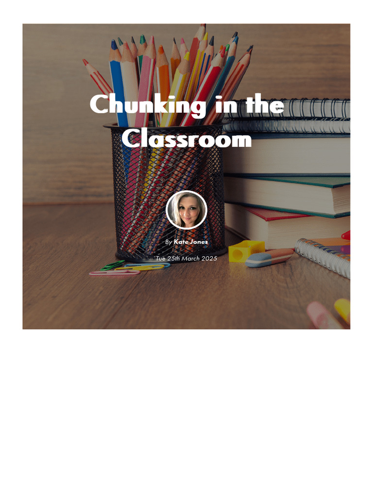 Classroom Chunking Strategies | PDF | Learning | Teachers