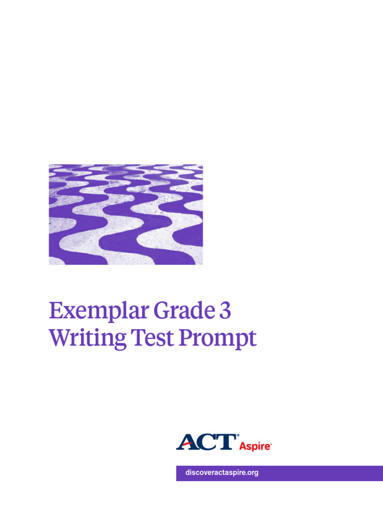 Grade 3 ACT Aspire Writing Test Guide | PDF | Narrative | Rhetoric