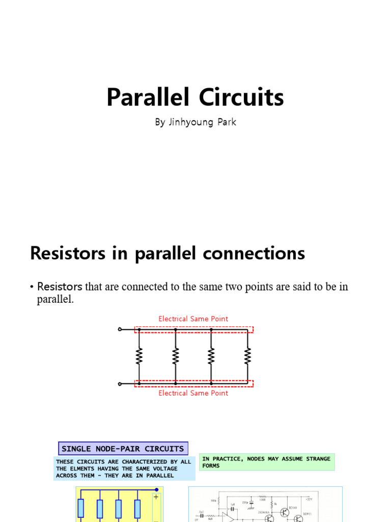 Lecture4 Parallel Circuits 2024fall | PDF | Series And Parallel Circuits | Resistor