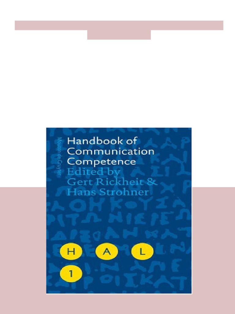 Handbook of Communication Competence Gert Rickheit digital version 2025 ...