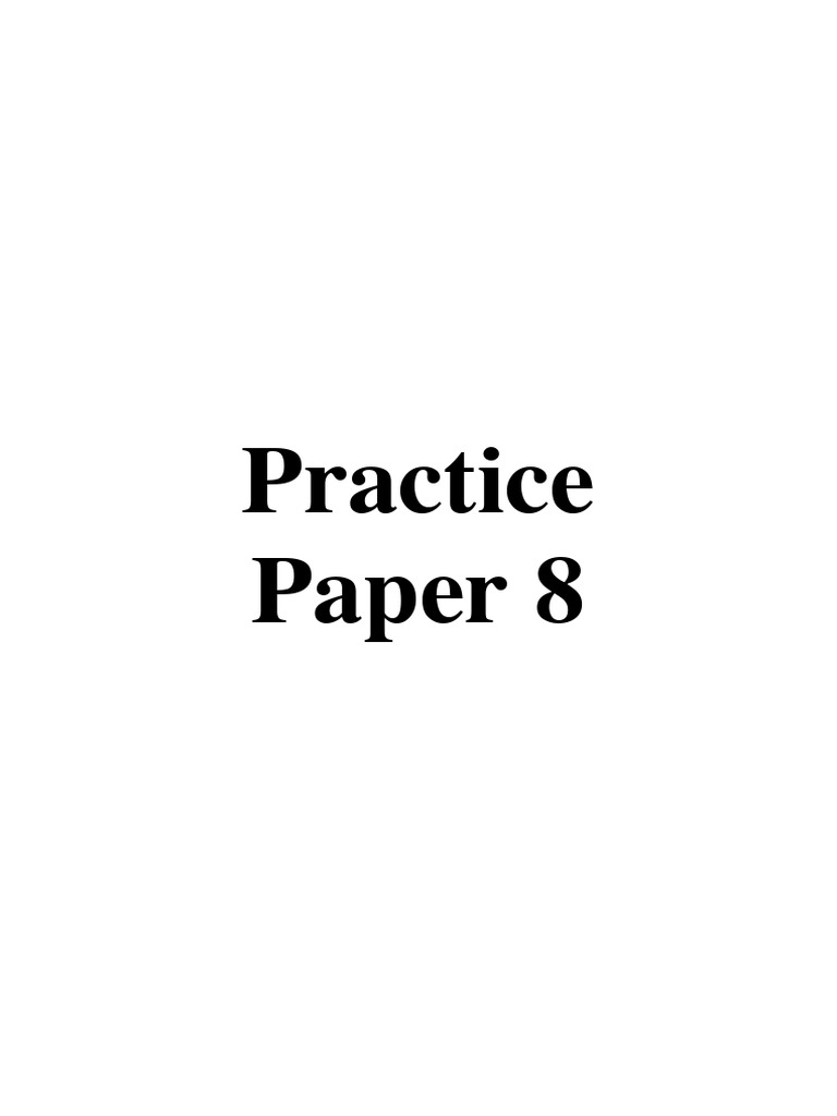 Practice Paper 8 ext | PDF