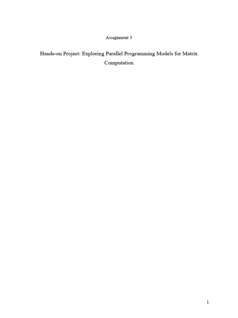 Exploring Parallel Programming Models For Matrix Computation | PDF ...