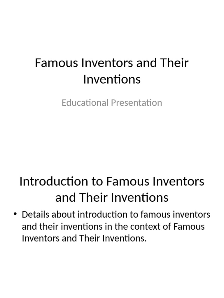 Famous Inventors and Their Innovations | PDF