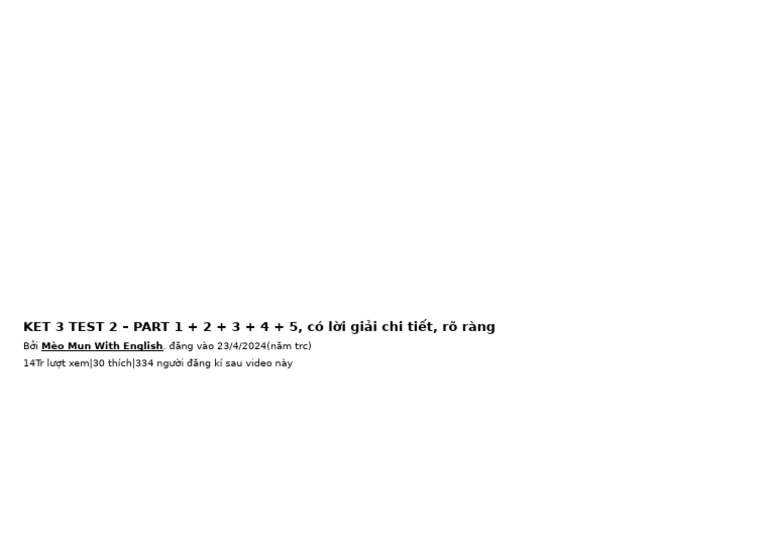 KET 3 TEST 2 - PART 1 + 2 + 3 + 4 + 5, có lời giải chi tiết, rõ ràng | PDF