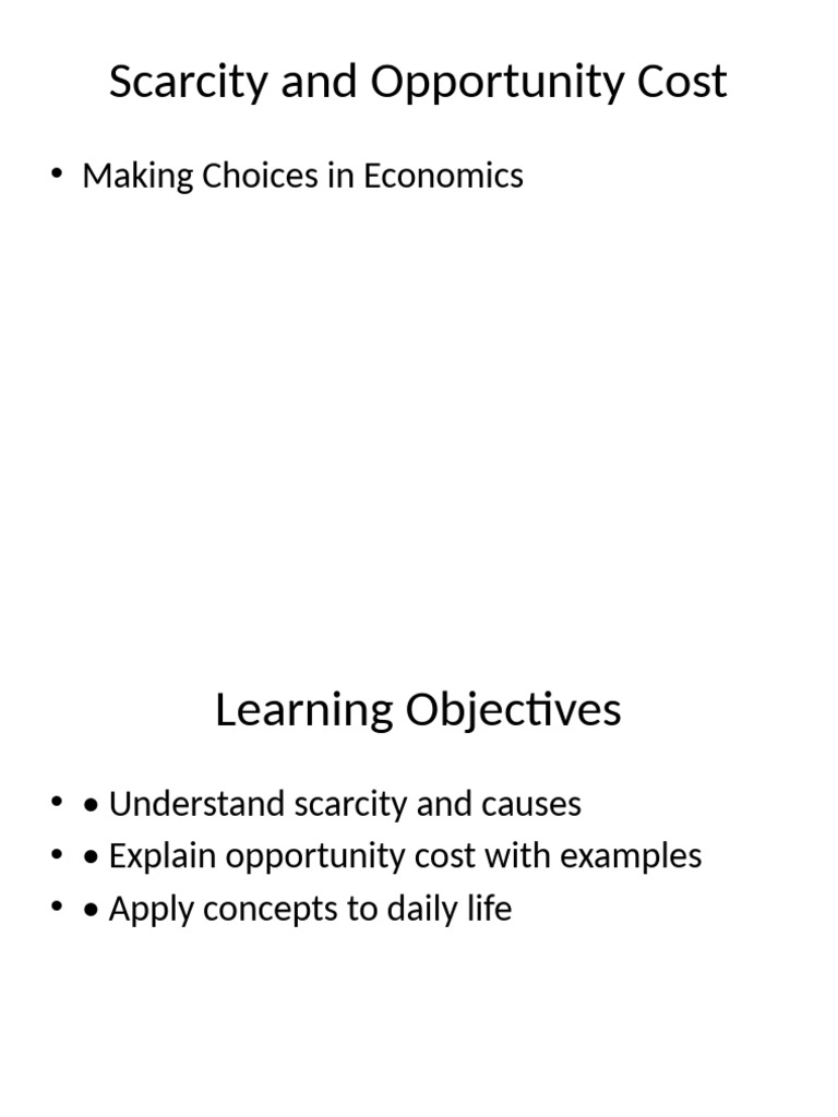 Understanding Scarcity and Opportunity Cost | PDF