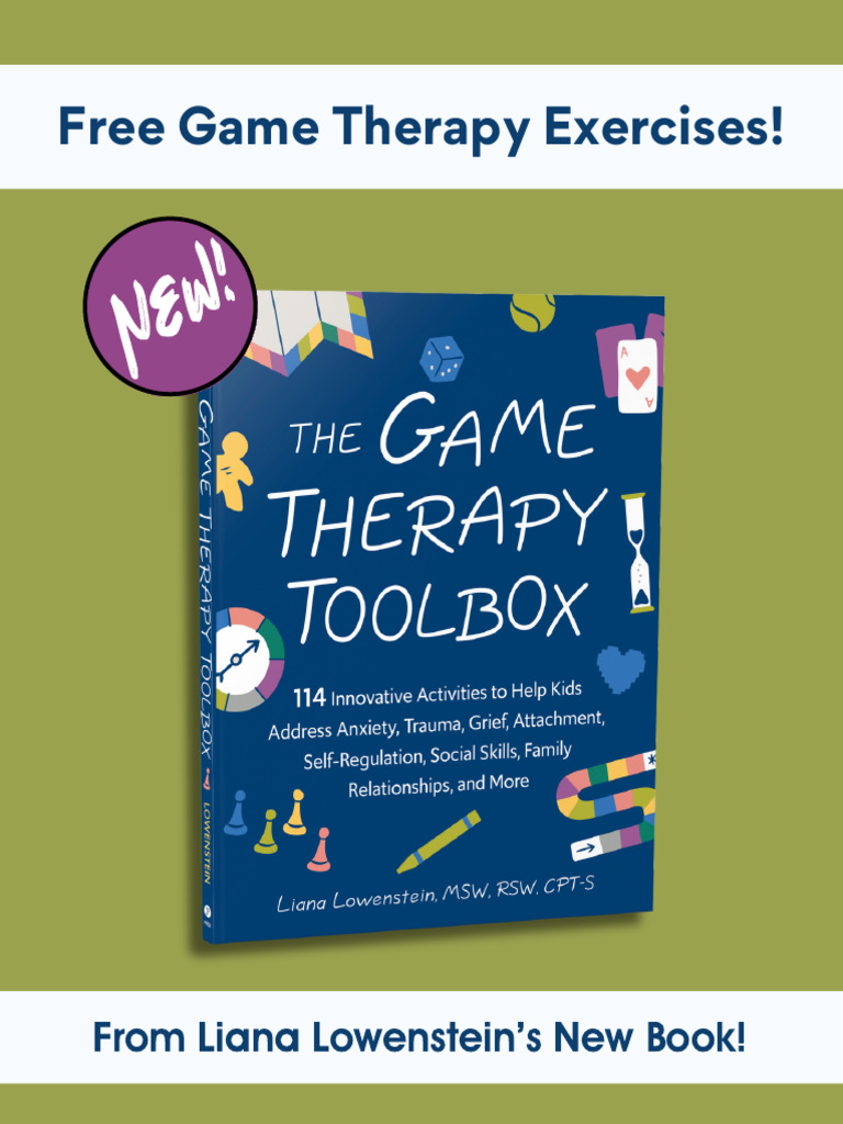 Game Therapy Toolbox | PDF | Emotional Self Regulation | Anger