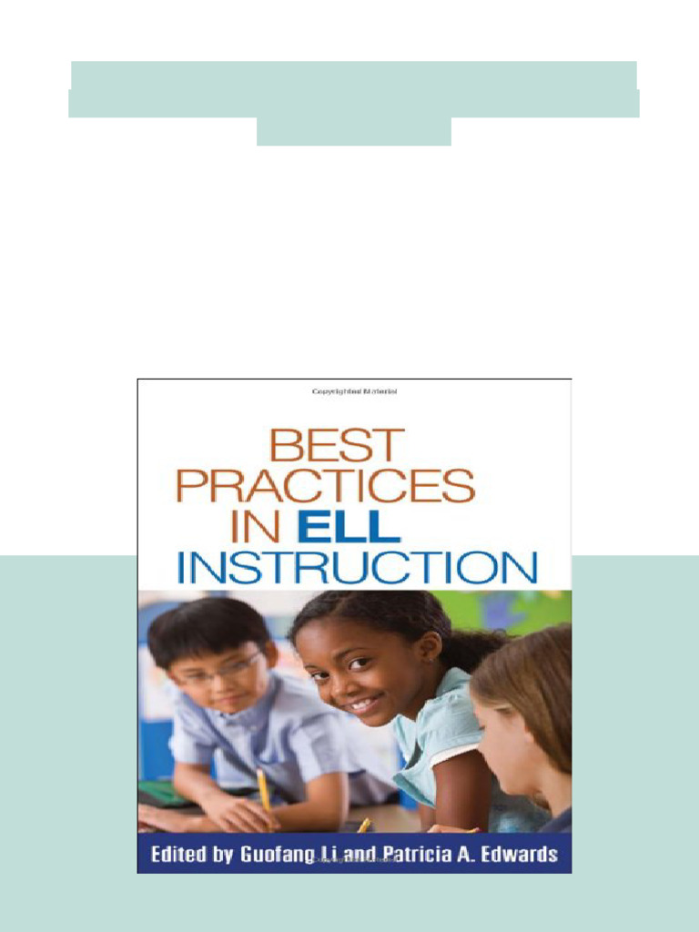 Best Practices in ELL Instruction Solving Problems in The Teaching of ...