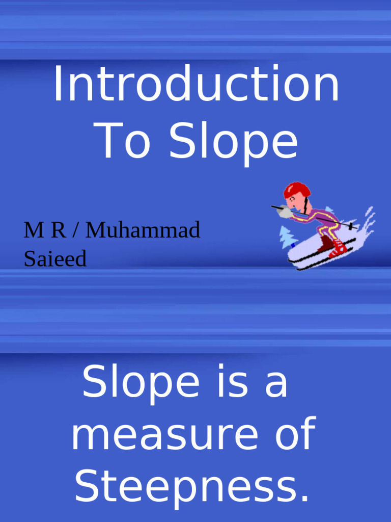 Slope 2 | PDF | Slope | Elementary Mathematics