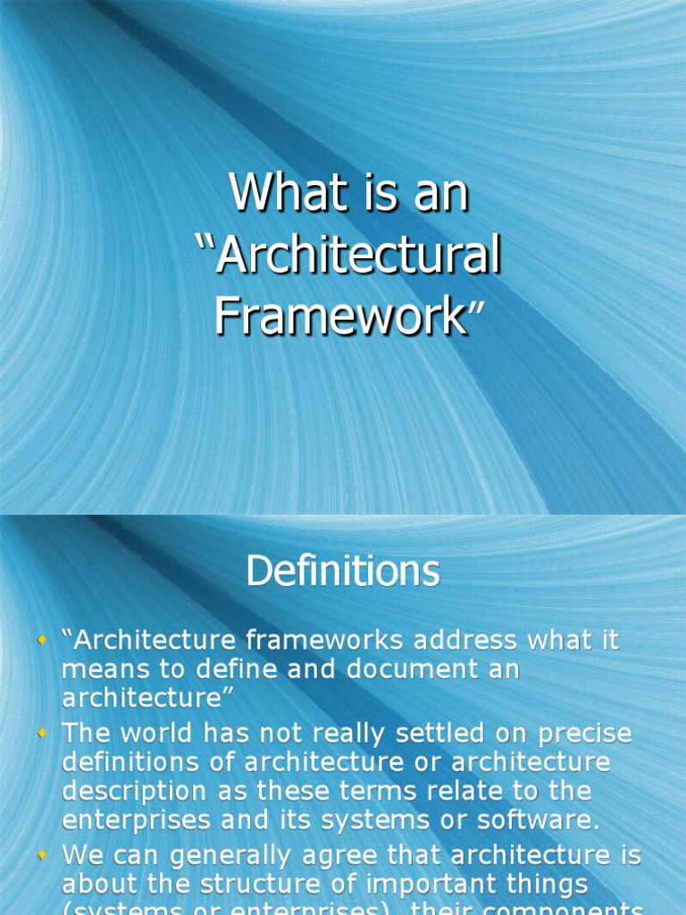Architectural Frameworks Explained | PDF | Information Management ...