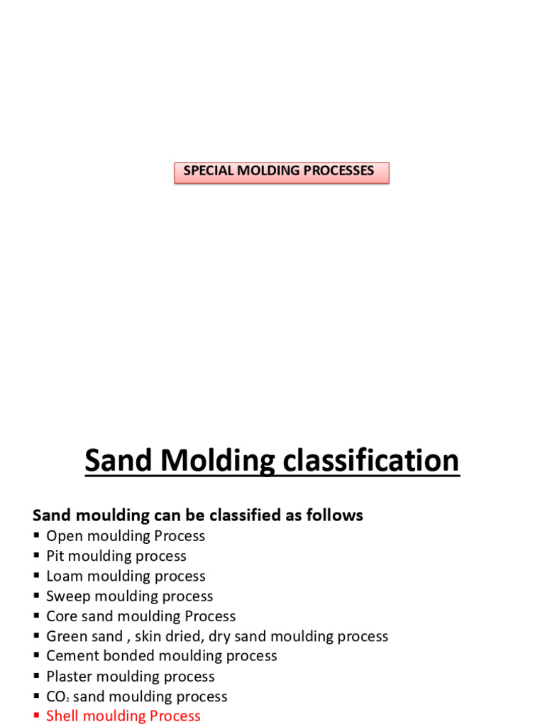 Unit 3 - Special Molding Processes | PDF | Casting | Crafts