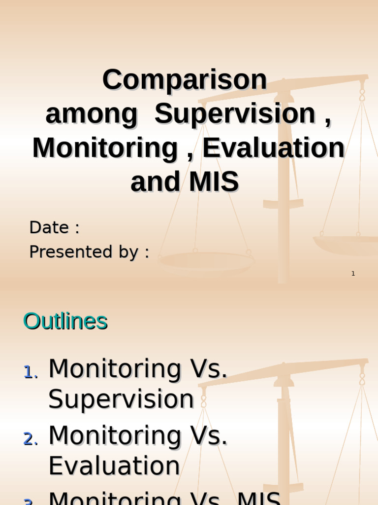 Lesson 4 Comparison Among Supervision, Monitoring, Evaluation | PDF