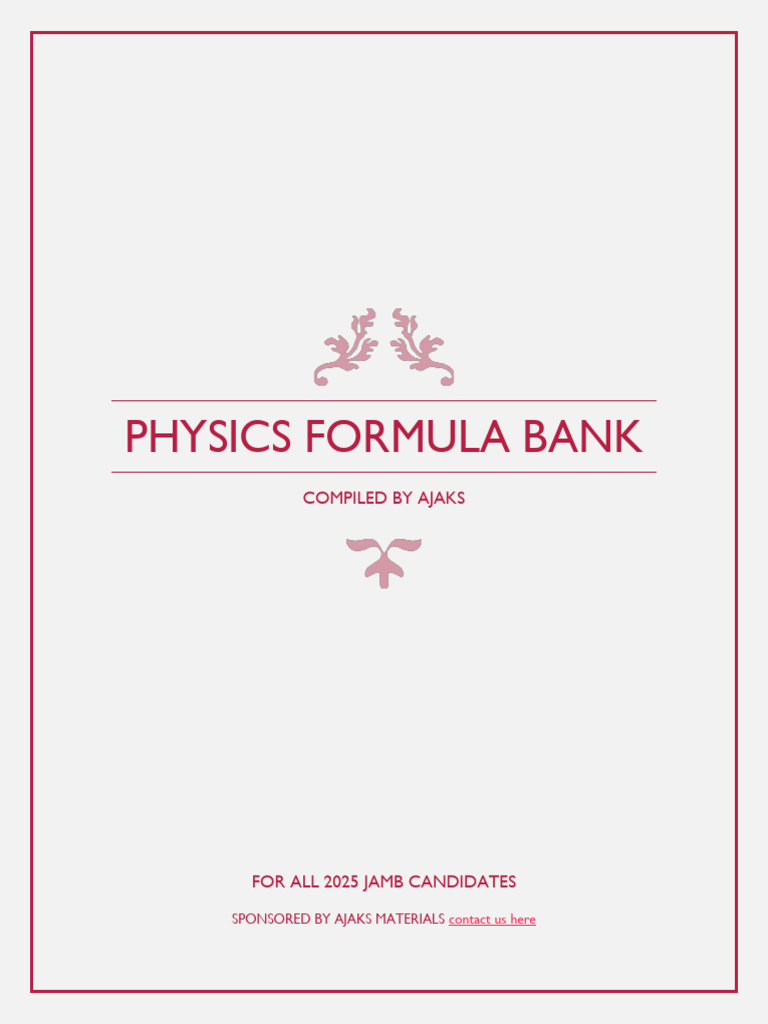 Ajaks Physics Formula Bank | PDF | Acceleration | Radioactive Decay