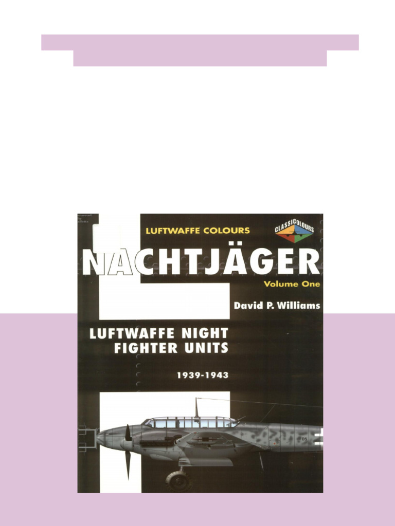 Nachtjager Luftwaffe Night Fighter Units 1939 1943 1st Edition David ...